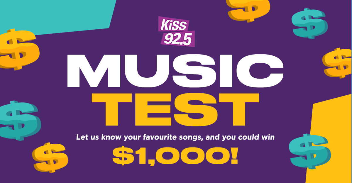 KiSS 92.5 Music Test: Grab Your Share of $1000 - Seekr